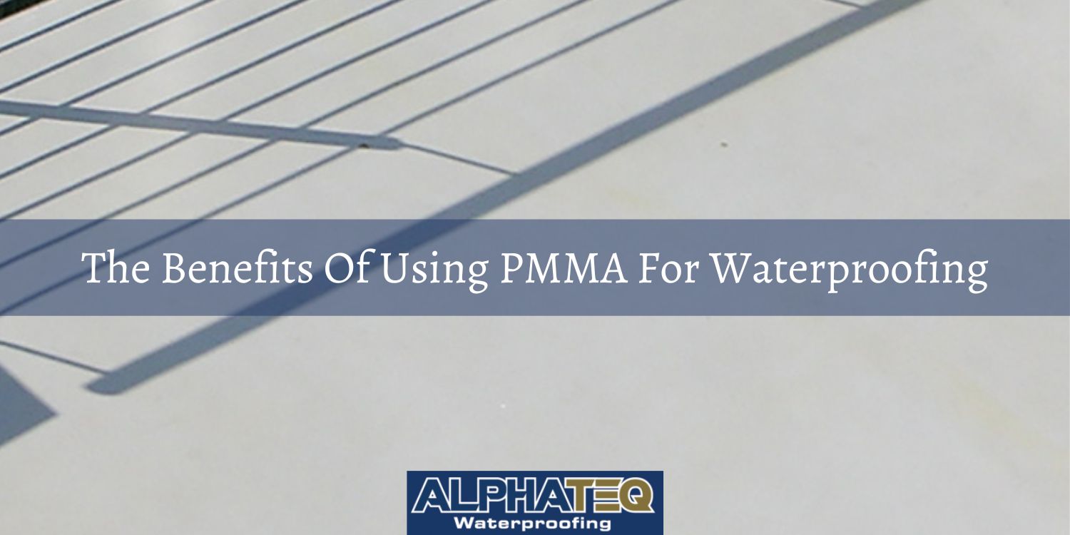 PMMA Waterproofing: Benefits, Applications, and Considerations